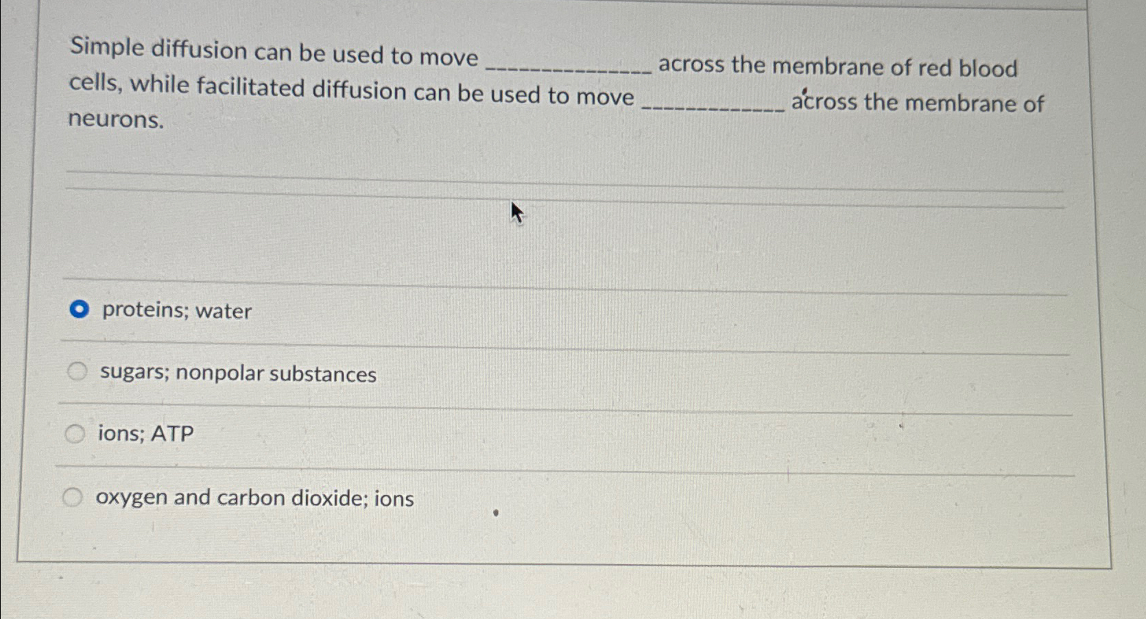 Solved Simple diffusion can be used to move ﻿cells, while | Chegg.com