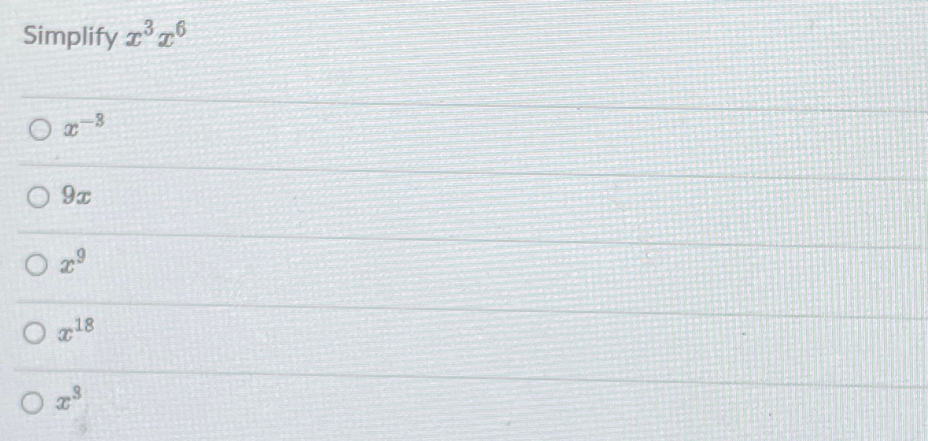 Solved Simplify x3x6x-39xx9x18x3 | Chegg.com
