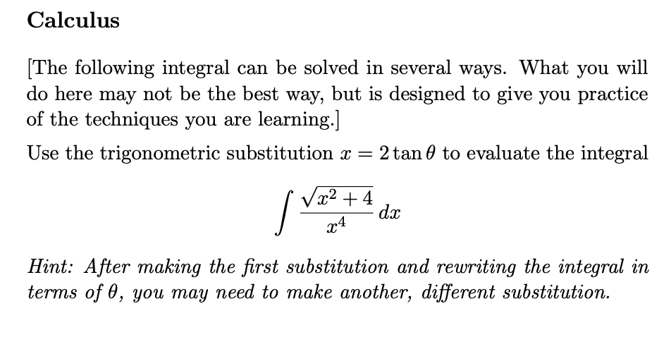 Solved Calculus[The following integral can be solved in | Chegg.com Solved Calculus[The following integral can be solved in | Chegg.com