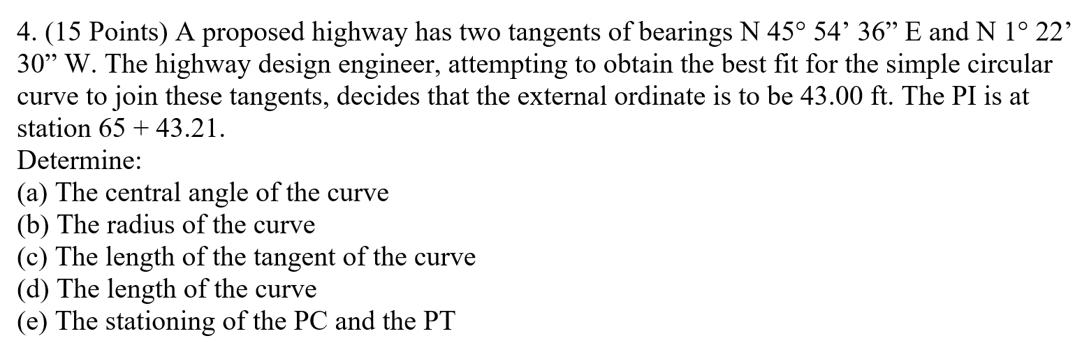 Solved (15 ﻿Points) ﻿A proposed highway has two tangents of | Chegg.com