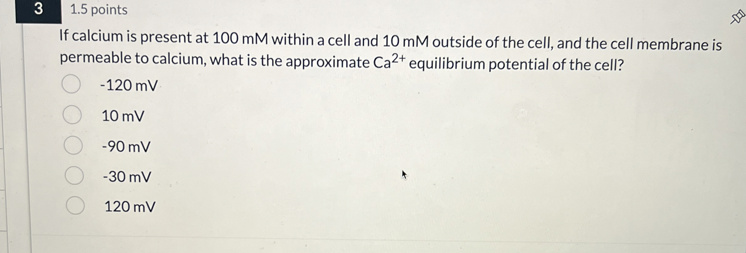 Solved 3 1.5 pointsIf calcium is present at 100 mM within | Chegg.com Solved 3 1.5 pointsIf calcium is present at 100 mM within | Chegg.com