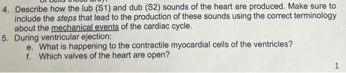 Solved 4. Describe how the lub (S1) and dub (S2) sounds of | Chegg.com