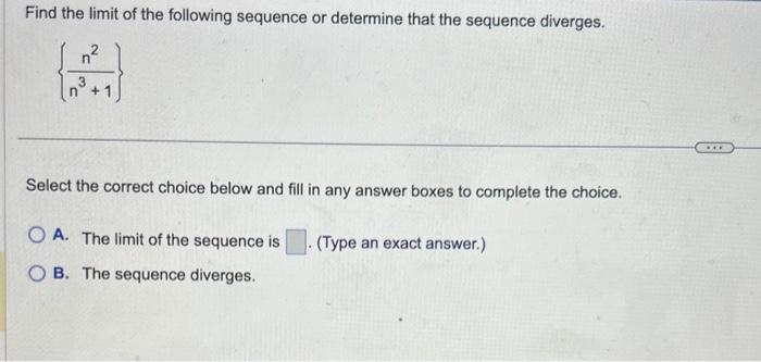 Solved Find the limit of the following sequence or determine | Chegg.com