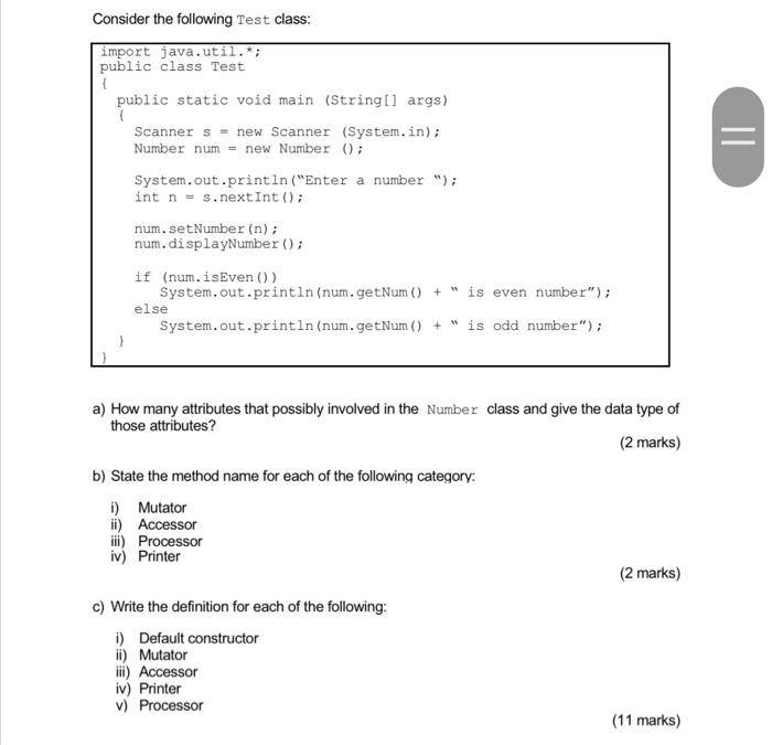 Solved Consider the following Test class: import java.util.; | Chegg.com