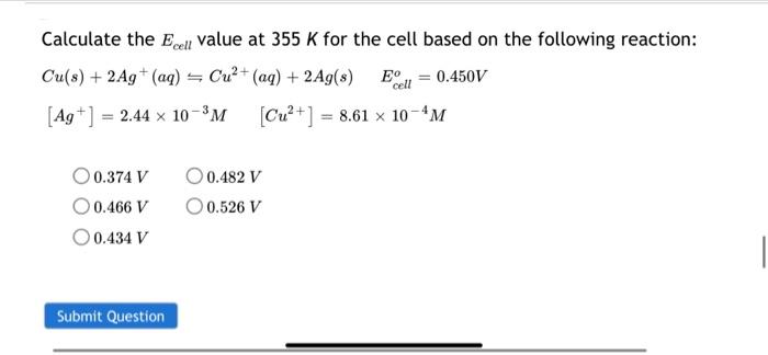 Solved Calculate The Ecell Value At 355k For The Cell Based