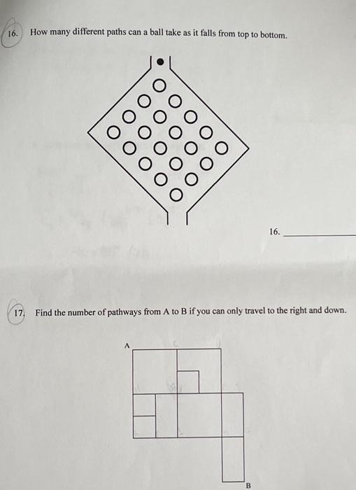 Solved 16. How many different paths can a ball take as it | Chegg.com