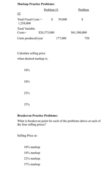 Solved Problem $ Markup Practice Problems: Problem #1 #2 | Chegg.com