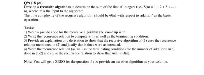 Solved Q9) (18 pts) Develop a recursive algorithm to | Chegg.com
