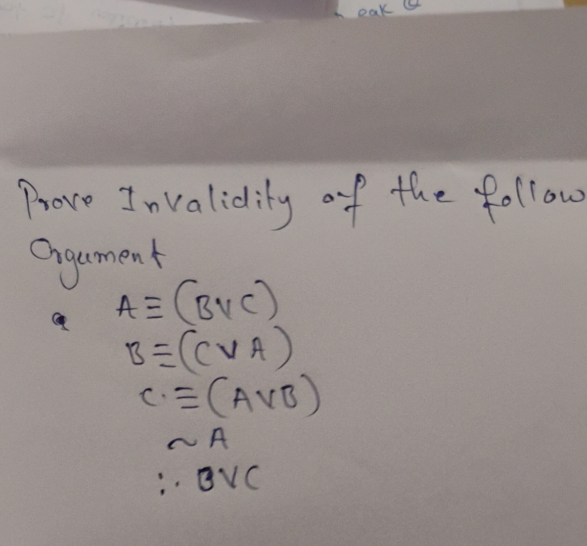 Solved Prove Invalidity of the follow | Chegg.com