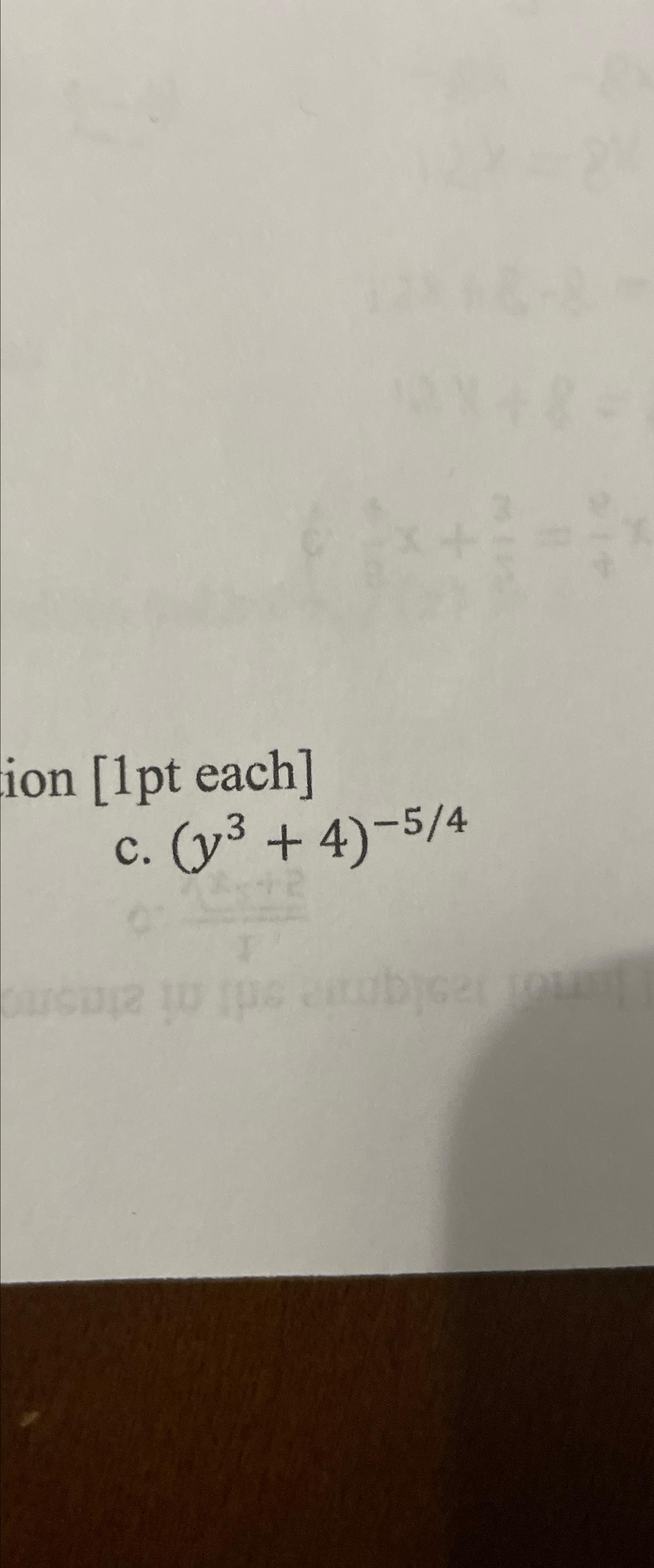Solved ion [1pt each]c. (y3+4)-54 | Chegg.com