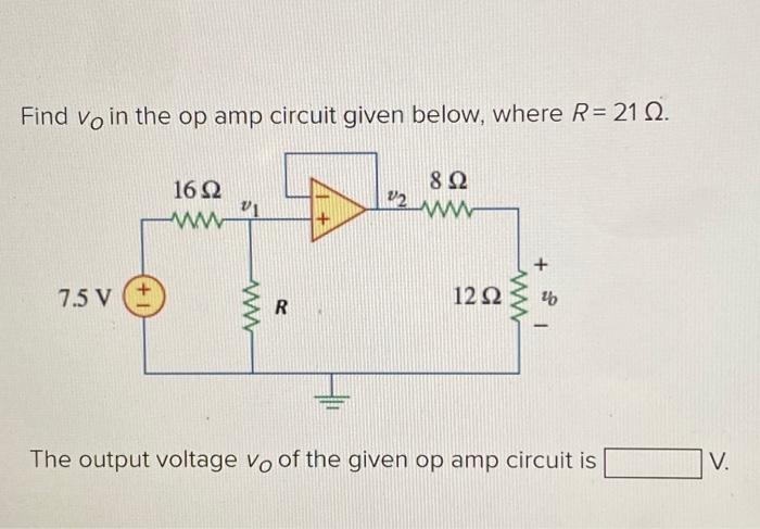 Solved Find Vo in the op amp circuit given below, where R= | Chegg.com
