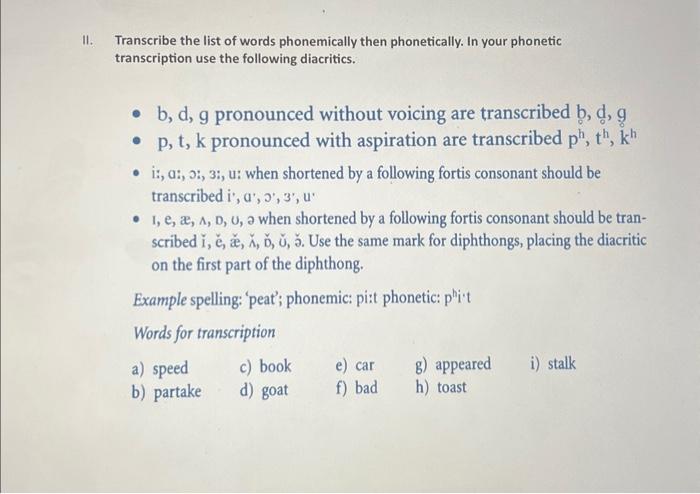 Transcribe the list of words phonemically then | Chegg.com