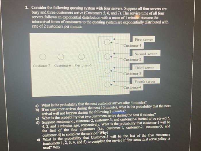 2. Consider the following queuing system with four | Chegg.com