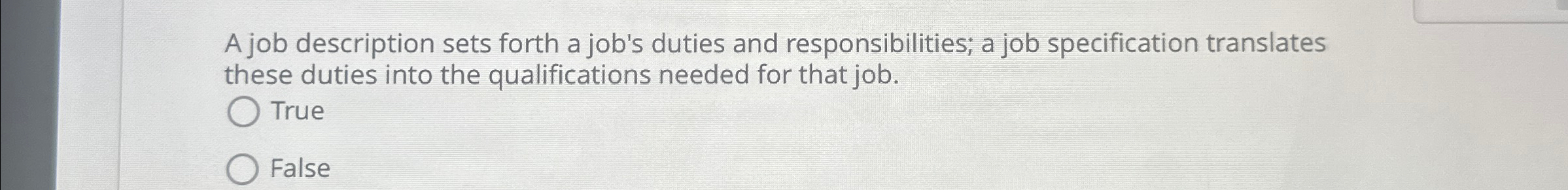 Solved A job description sets forth a job's duties and | Chegg.com