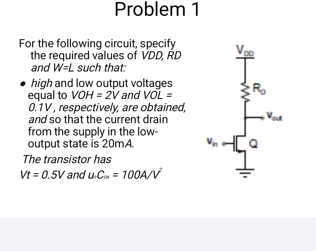 Problem 1For the following circuit, specify the | Chegg.com