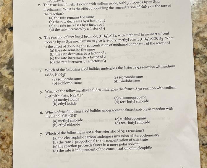 Solved 2. The reaction of methyl iodide with sodium azide, | Chegg.com