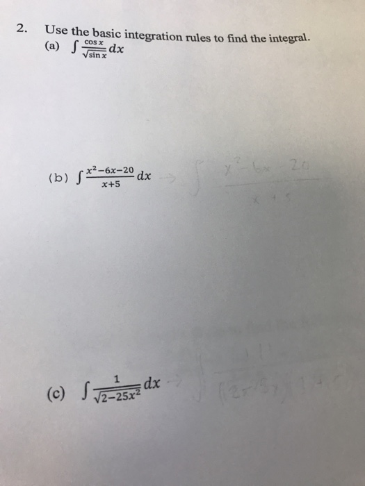 Solved 2. Use the basic integration rules to find the | Chegg.com