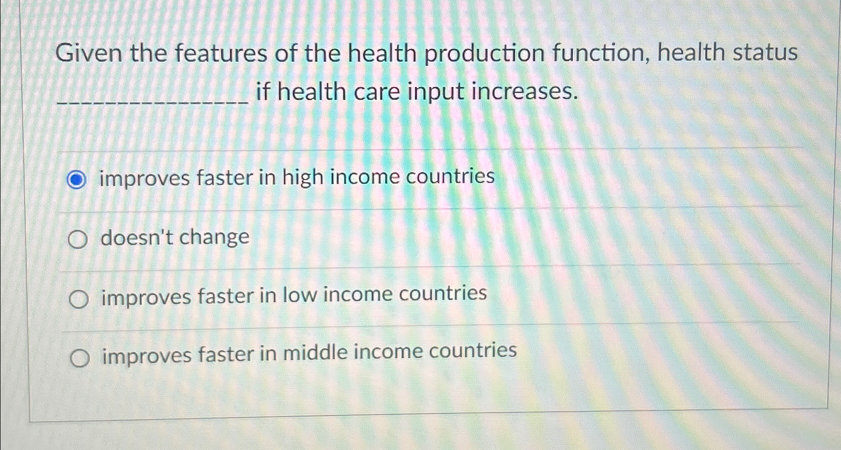 Solved Given the features of the health production function, | Chegg.com