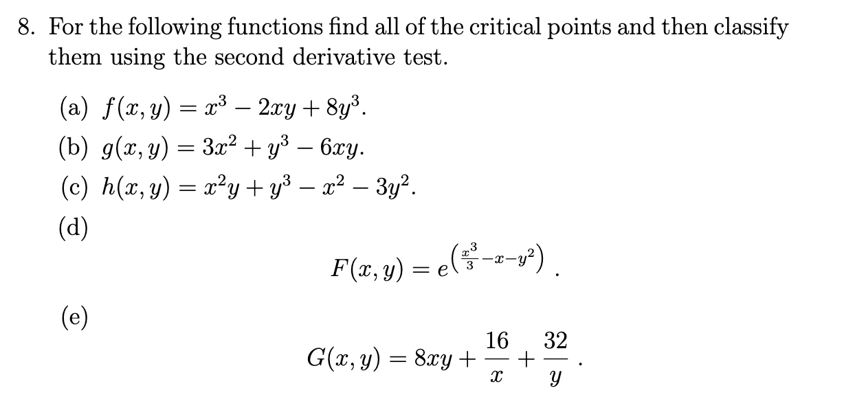 For the following functions find all of the critical | Chegg.com