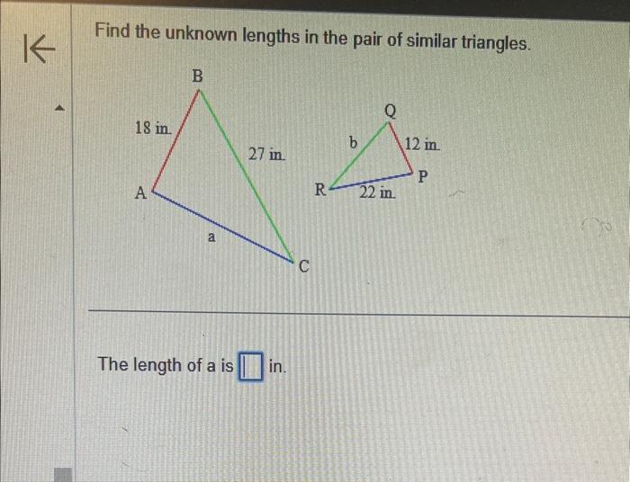 Solved Find the unknown lengths in the pair of similar | Chegg.com