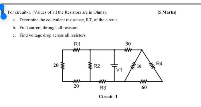 Solved For circuit-1, (Values of all the Resistors are in | Chegg.com