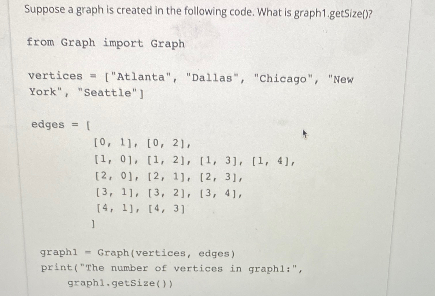 Solved Suppose a graph is created in the following code. | Chegg.com