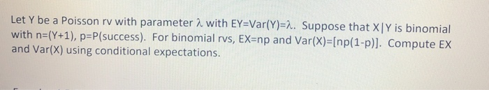 Solved Let Y be a Poisson rv with parameter 2 with | Chegg.com