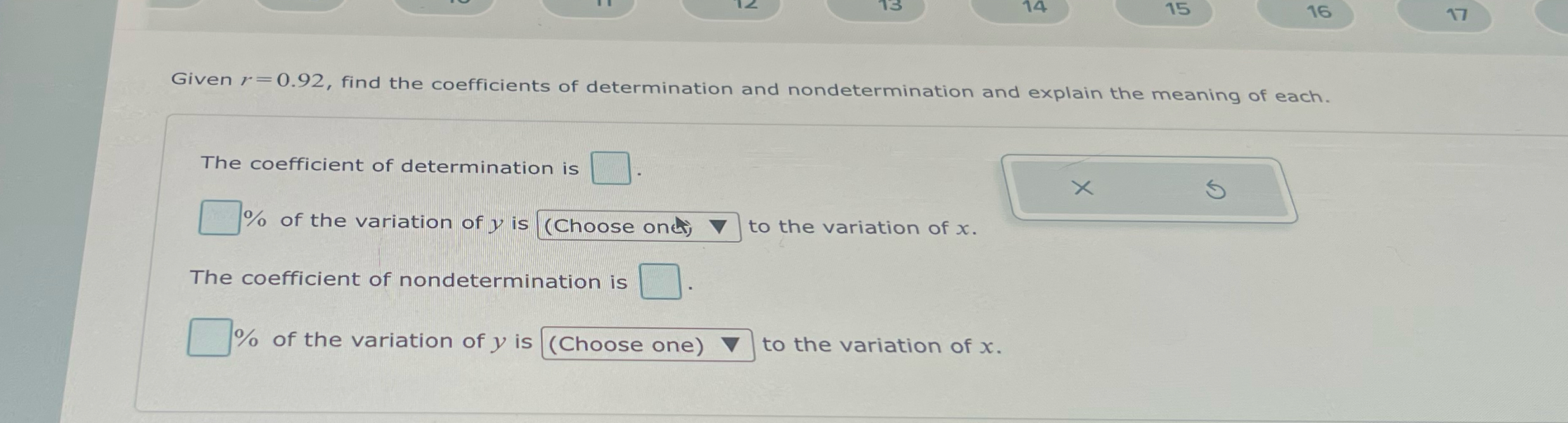 Solved Given r=0.92, ﻿find the coefficients of determination | Chegg.com