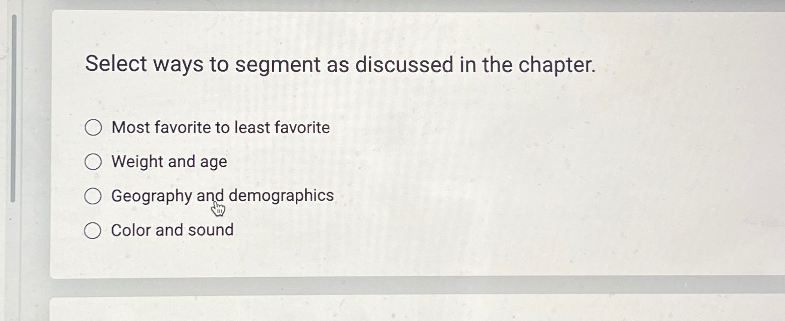 Solved Select ways to segment as discussed in the | Chegg.com