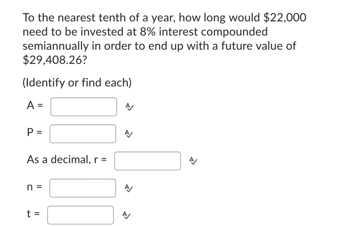 Solved To the nearest tenth of a year, how long would | Chegg.com