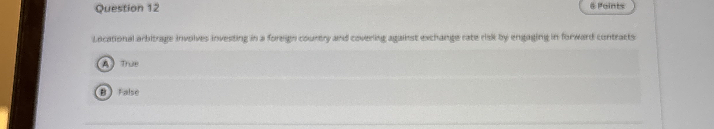 Solved Question 12Locational arbitrage involves investing in | Chegg.com