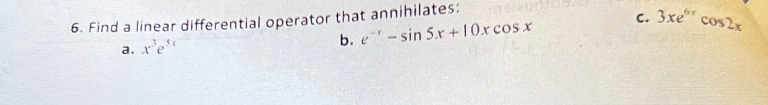 Solved Find a linear differential operator that | Chegg.com