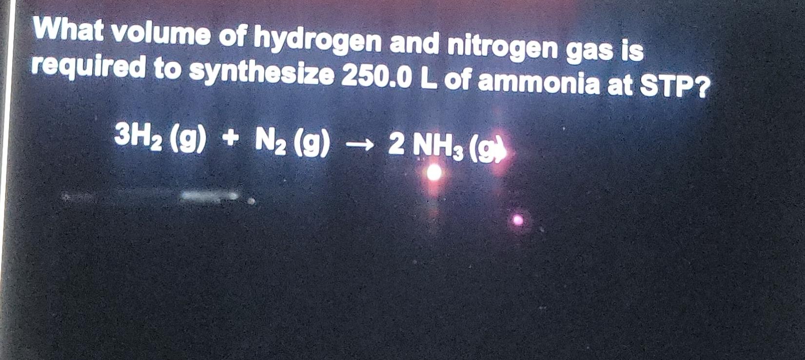Solved What volume of hydrogen and nitrogen gas is required | Chegg.com
