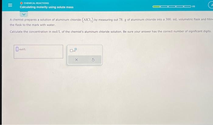 Solved A chemist prepares a solution of aluminum chloride | Chegg.com