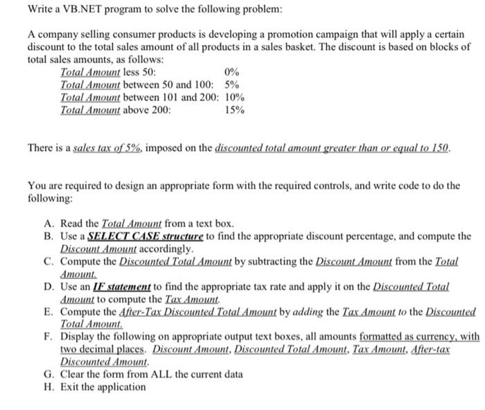Solved Write a VB.NET program to solve the following | Chegg.com