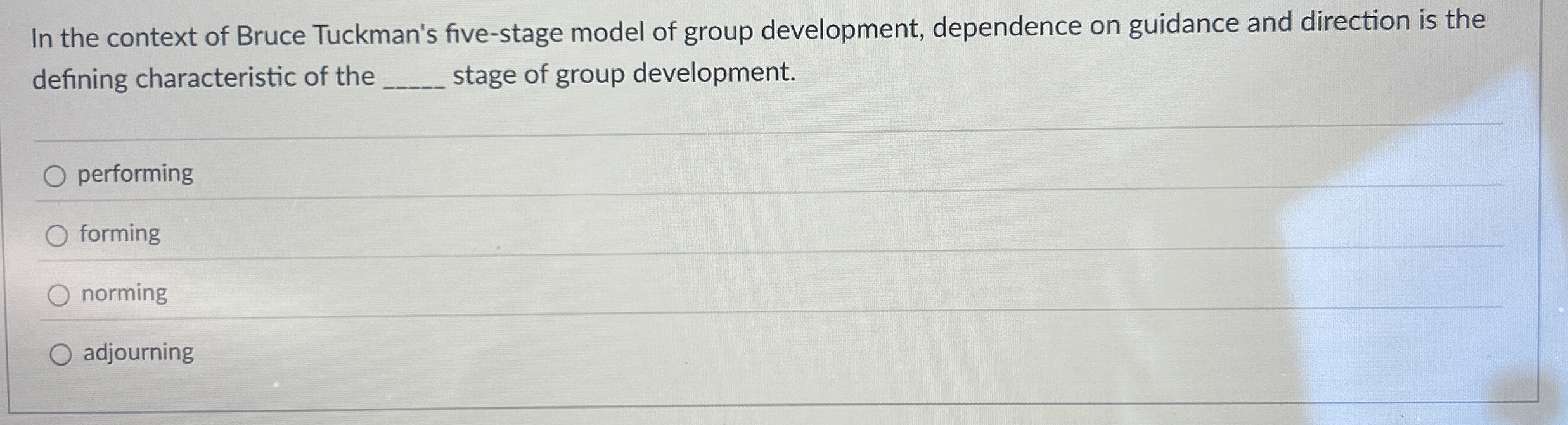 Solved In the context of Bruce Tuckman's five-stage model of | Chegg.com