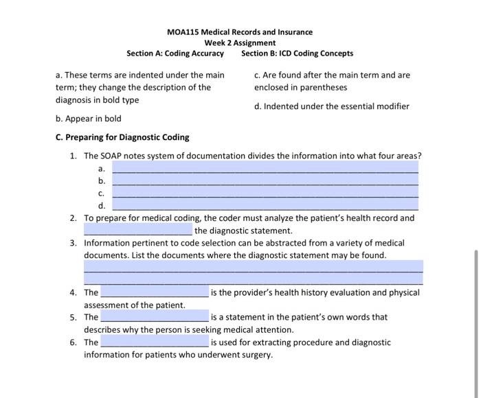 C. Preparing for Diagnostic Coding 1. The SOAP notes | Chegg.com