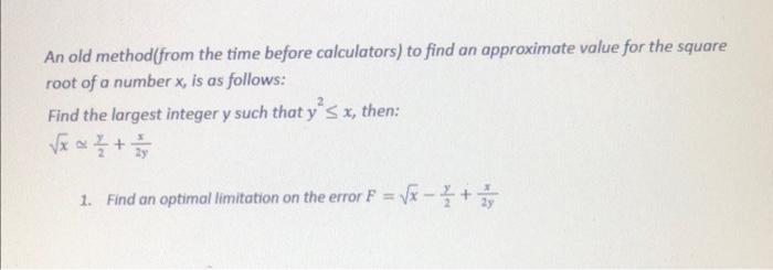 Solved An old method(from the time before calculators) to | Chegg.com
