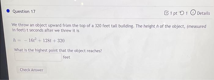 Solved We throw an object upward from the top of a 320 feet | Chegg.com
