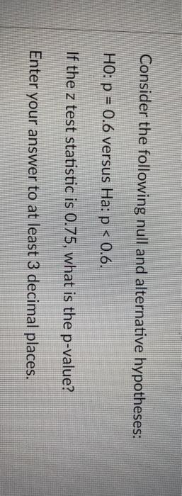 Solved Consider the following null and alternative | Chegg.com