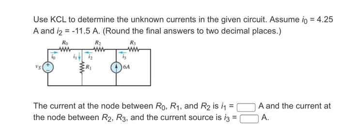 Solved Use KCL to determine the unknown currents in the | Chegg.com