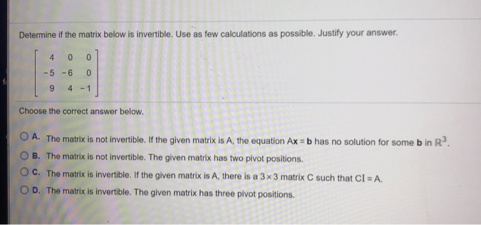 Solved Determine if the matrix below is invertible. Use as | Chegg.com