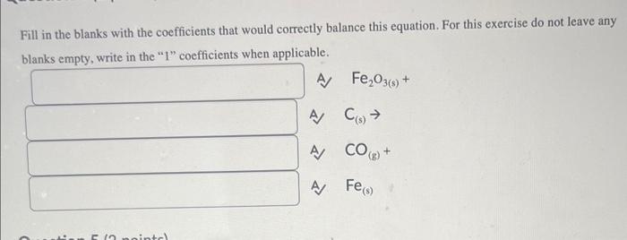Solved Fill in the blanks with the coefficients that would | Chegg.com
