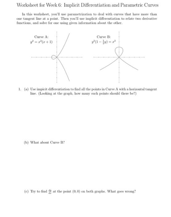 Solved Worksheet for Week 6 : Implicit Differentiation and | Chegg.com