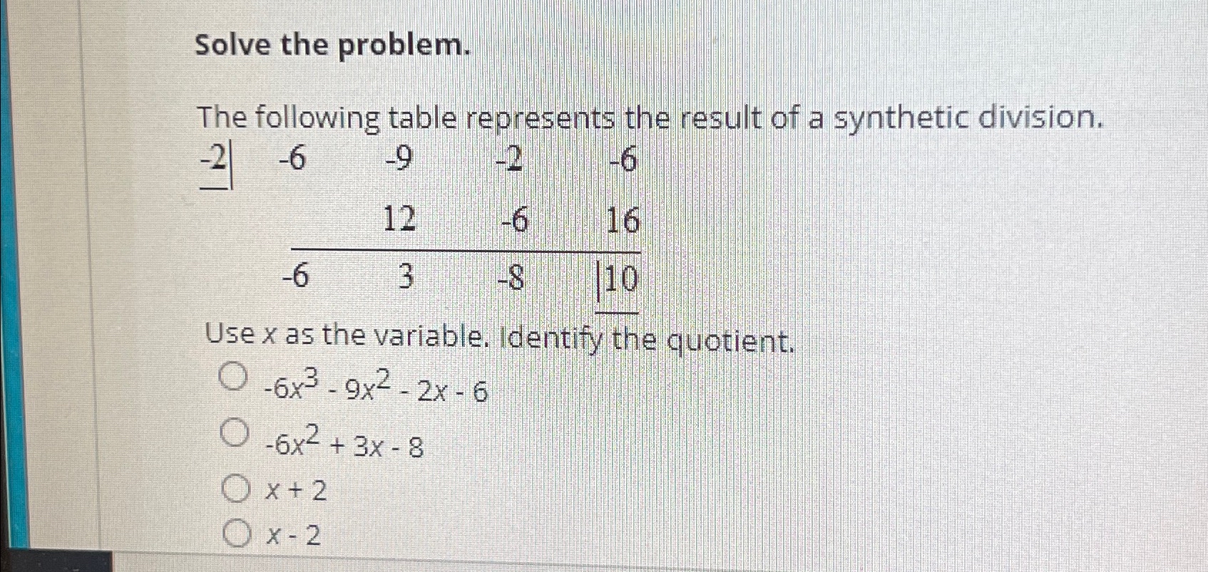 Solved Solve the problem.The following table represents the | Chegg.com