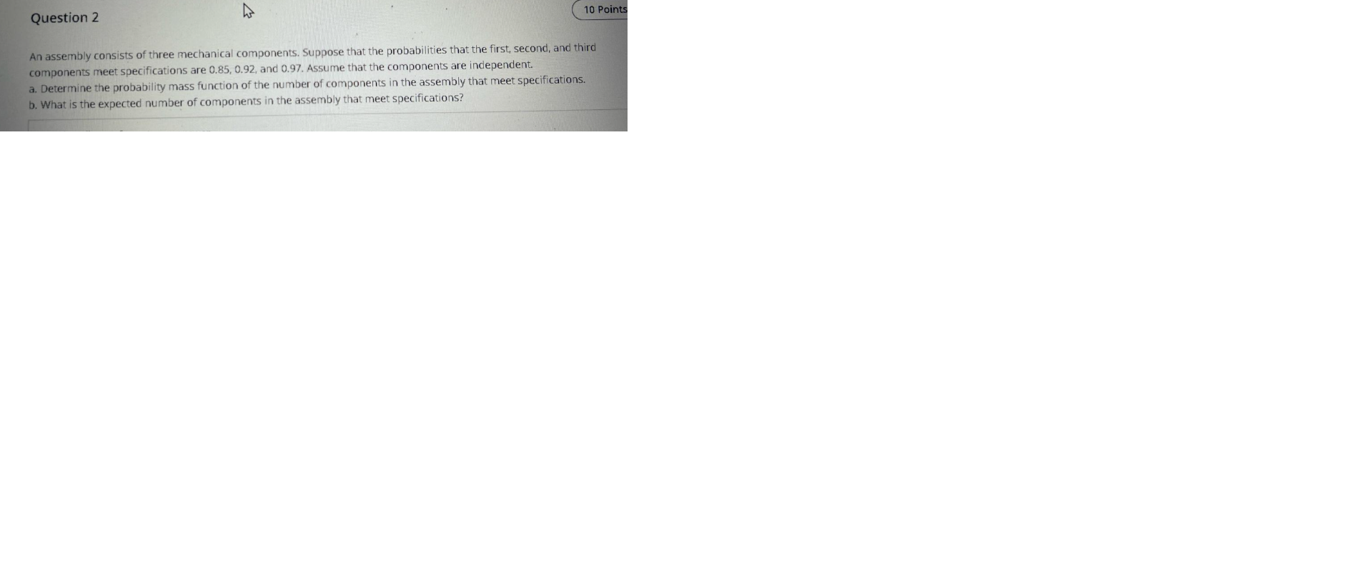 Solved An assembly consists of three mechanical components. | Chegg.com