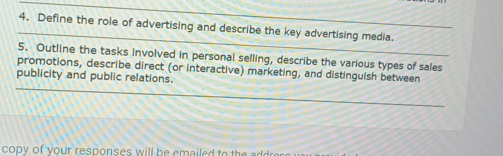 Solved 4. Define the role of advertising and describe the | Chegg.com
