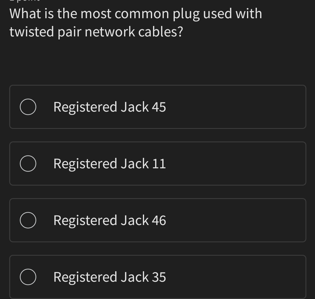 Solved What is the most common plug used with twisted pair | Chegg.com