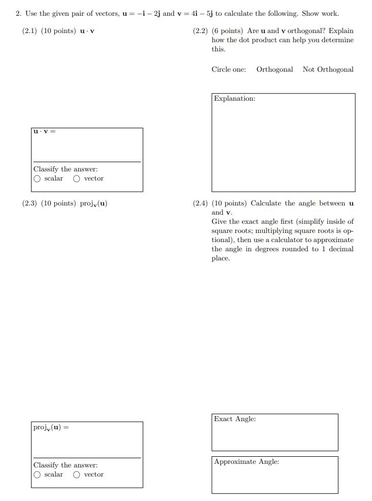 Solved Use the given pair of vectors, u=-i-2j ﻿and v=4i-5j | Chegg.com