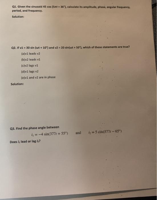 Solved Q1. Given the sinusoid 45 cos (5 + 36"), calculate | Chegg.com